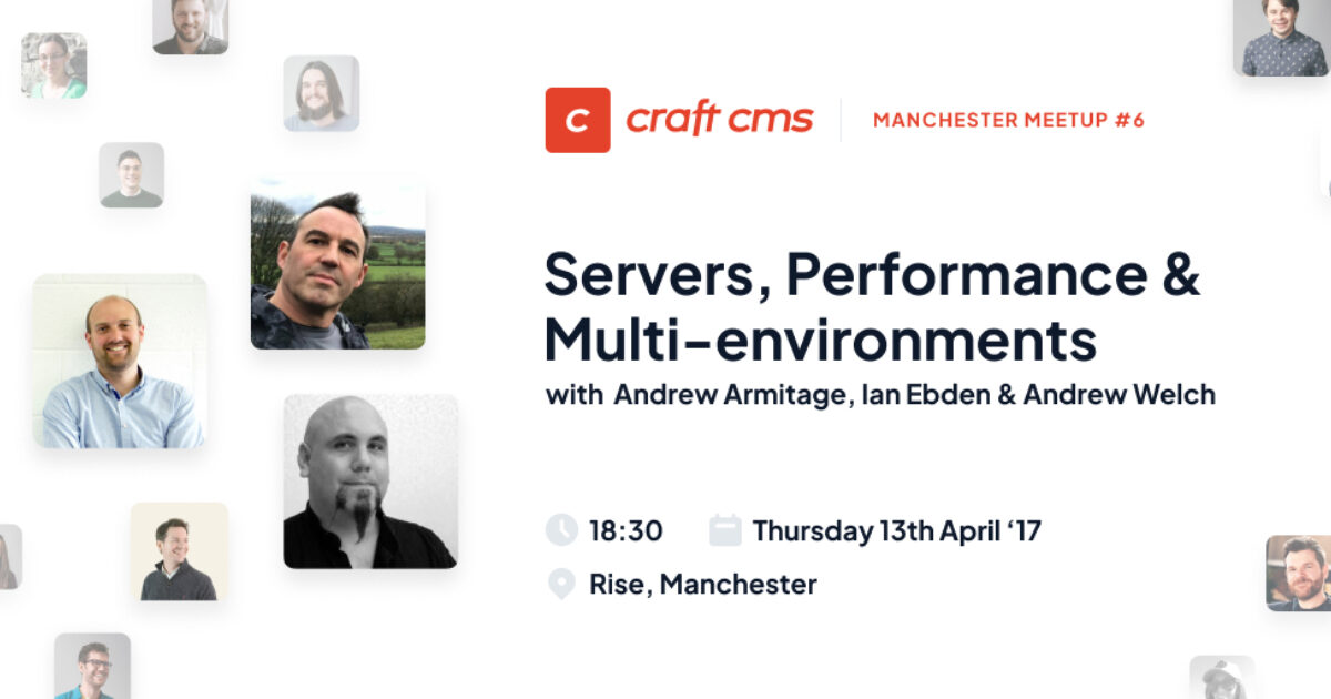 Craft CMS Manchester Meetup #6: Servers, Performance